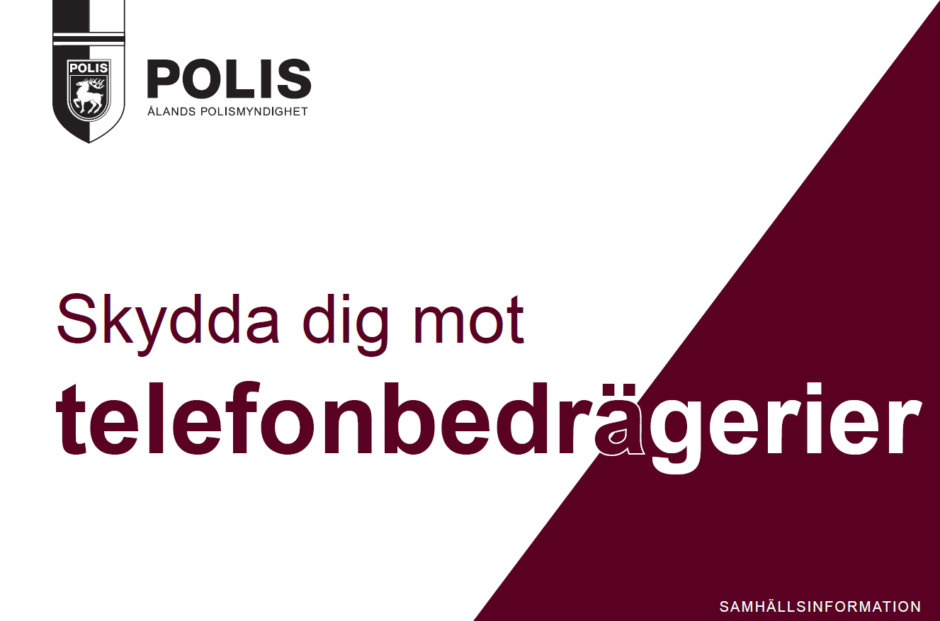 Telefonbedrägerierna fortsätter - Polisen Åland